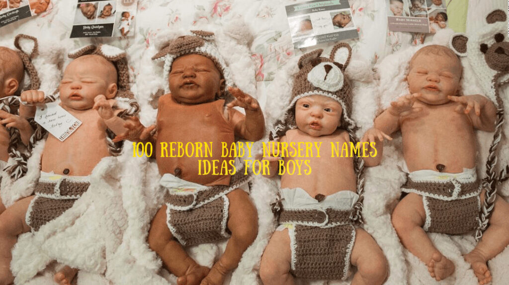 200 Reborn Baby Nursery Names For Boys & Girls | 2025 Update